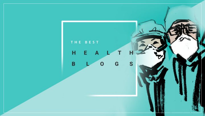 29 Best Awesome & Amazing Health Blogs - Blog On Your Own
